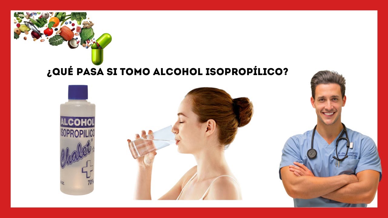 ¿Qué peligros tiene el alcohol isopropílico y el alcohol de curación?